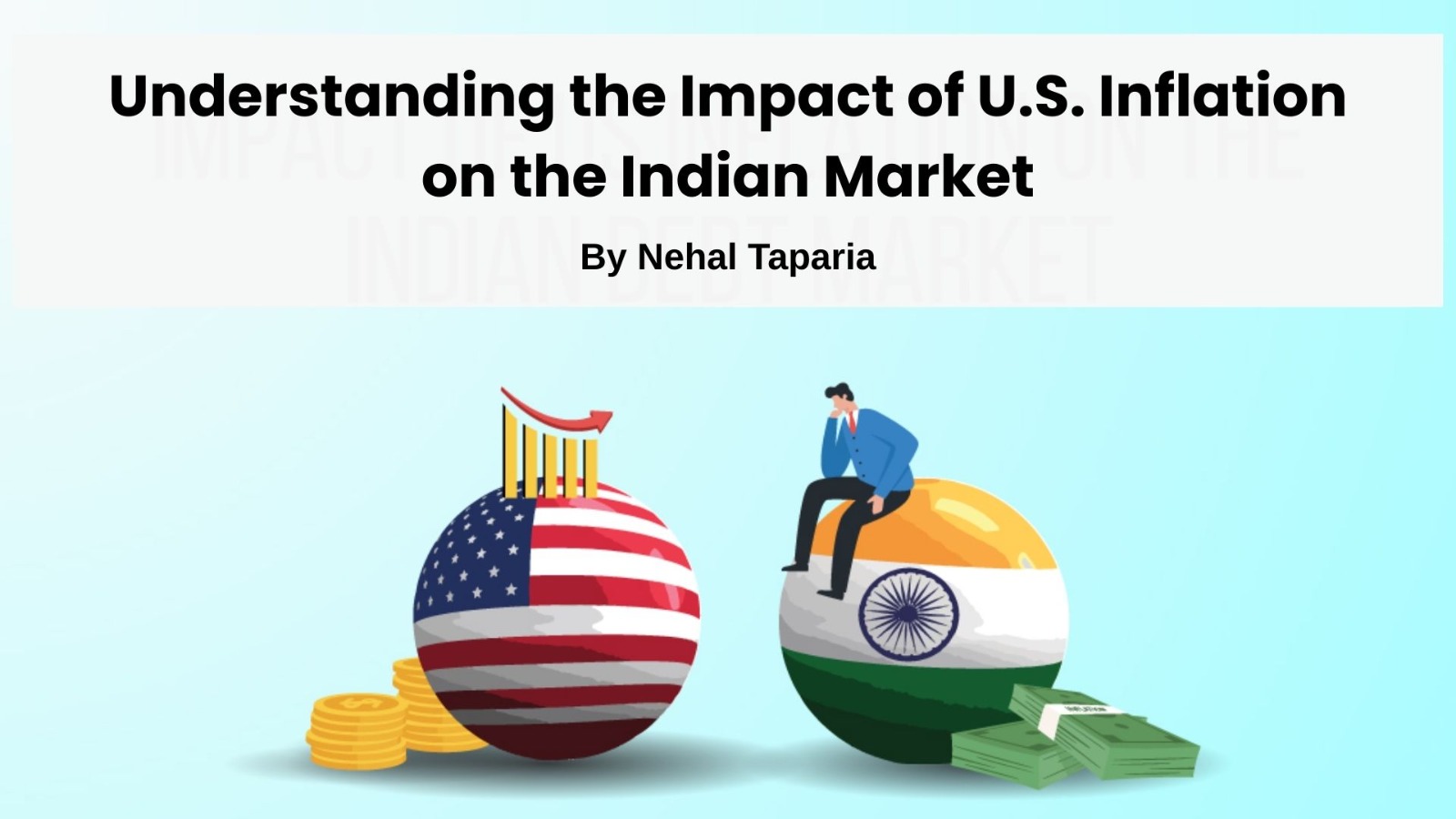 Understanding the Impact of U.S. Inflation on the Indian Market